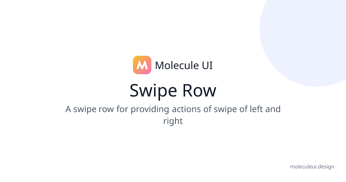 Swipe Row | Molecule UI